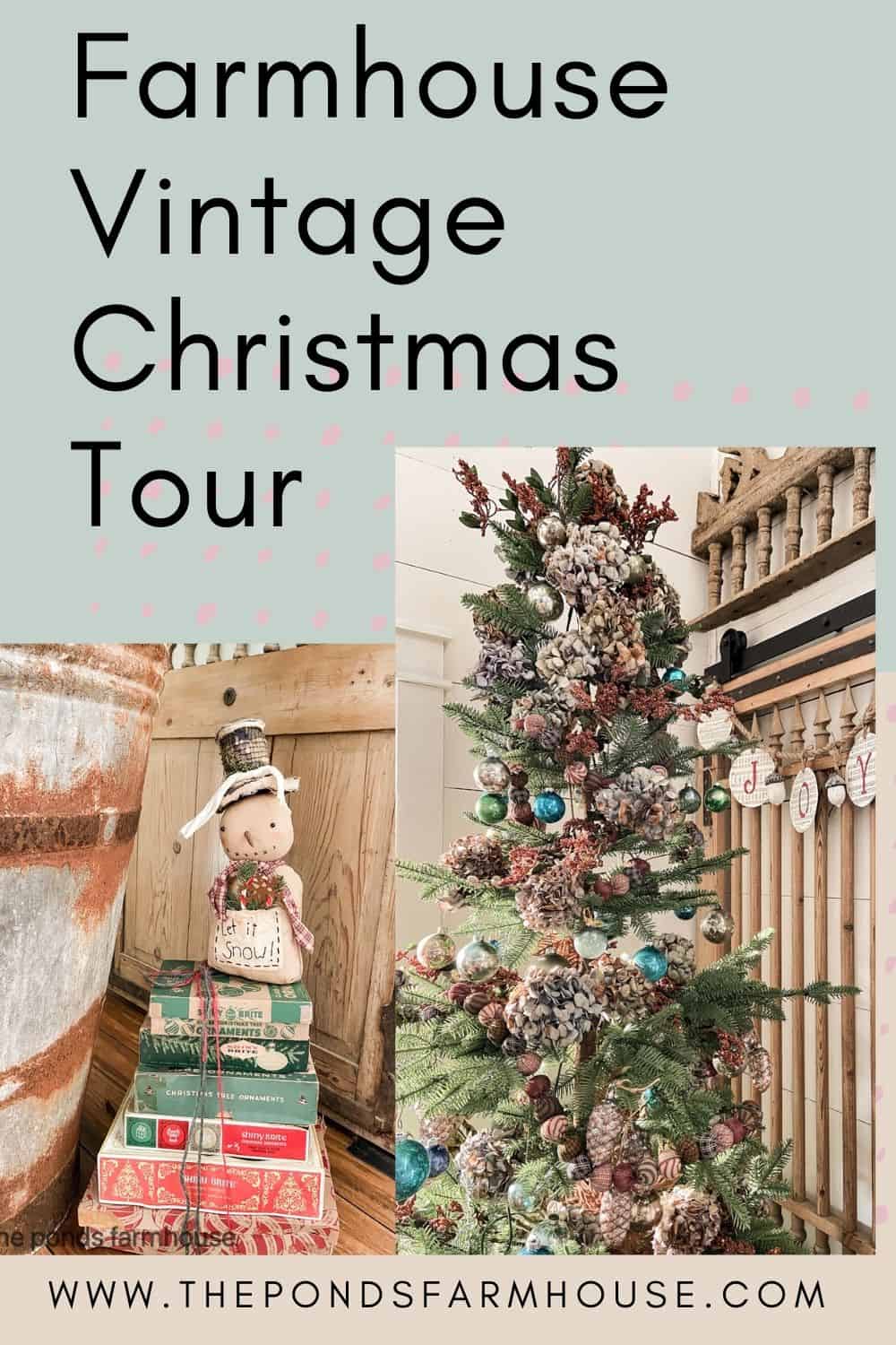 Vintage Farmhouse Christmas Budget- Friendly Decor Tour