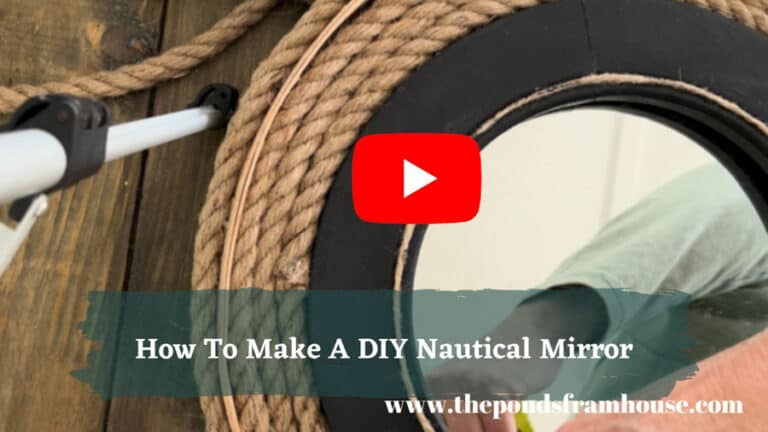 How to Make a DIY Nautical Mirror with Rope - The Ponds Farmhouse