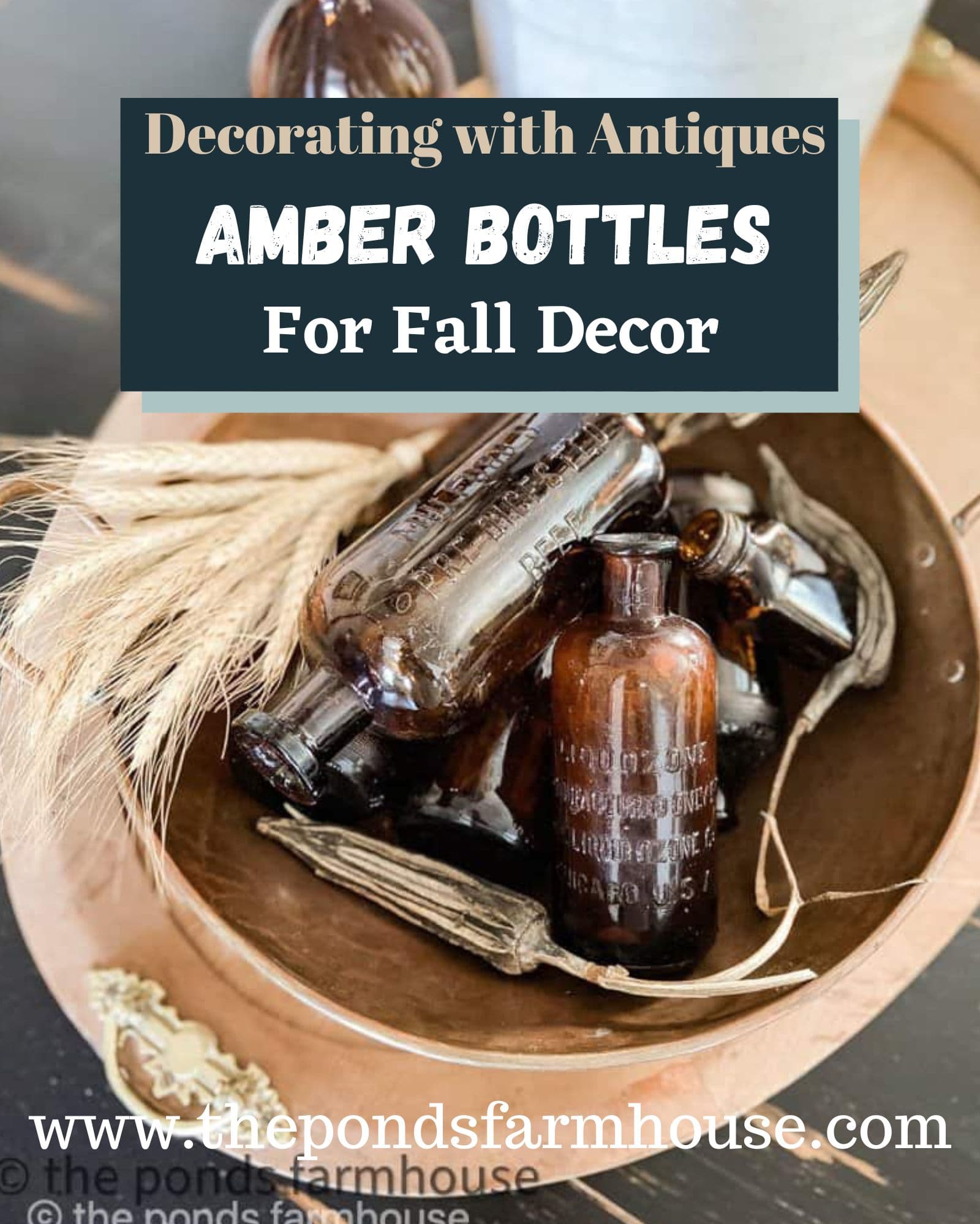 15 Antique Rustic Fall Decor Ideas with Amber Glass Bottles