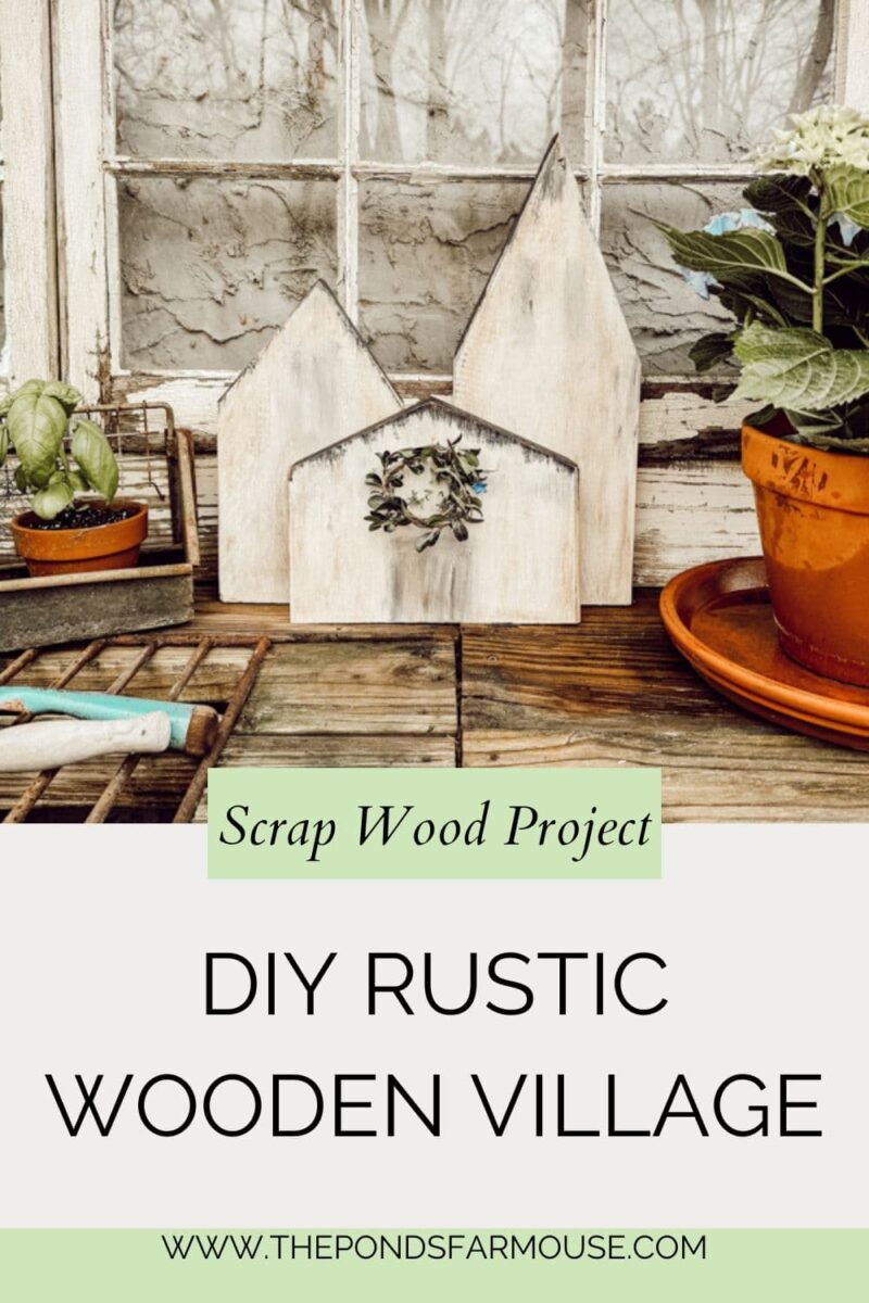 DIY Scrap Wood Rustic Village: Budget-Friendly Craft