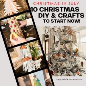 Christmas in July: 10 DIY Projects To Start Now For The Holidays